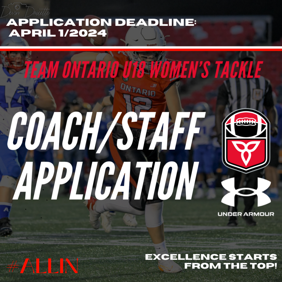Football Ontario Looks to Hire Coaches and Staff for 2024 Second U18 Team Ontario Women’s Tackle ...